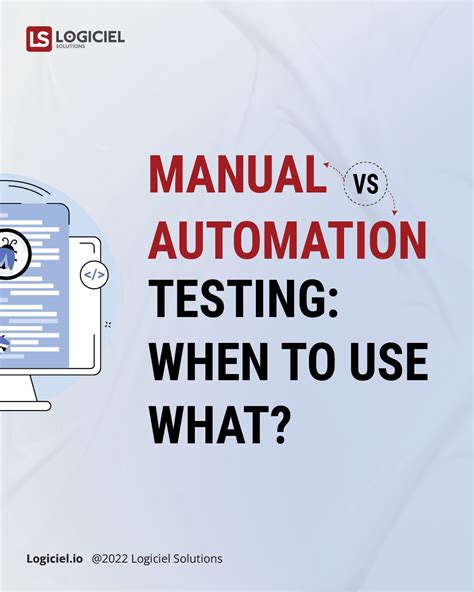 Use Cases Manual Vs Automation Logiciel Solutions