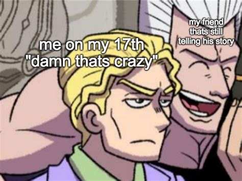 Damn Thats Crazy Rmemesofthedank