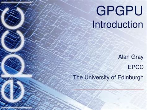 Ppt Gpgpu Introduction Powerpoint Presentation Free Download Id 7061582