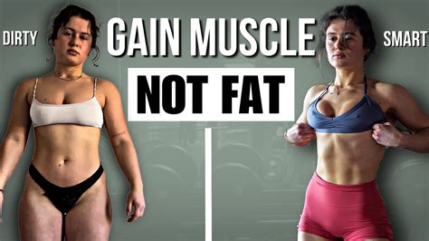 How To Build Muscle WITHOUT Getting Fat - YouTube