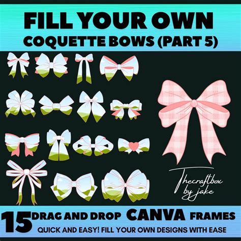 Trendy Coquette Bows Canva Frames Bundle Part 5 15 Drag And Drop Frames