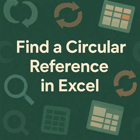 How To Find A Circular Reference In Excel 4 Effective Ways Excel