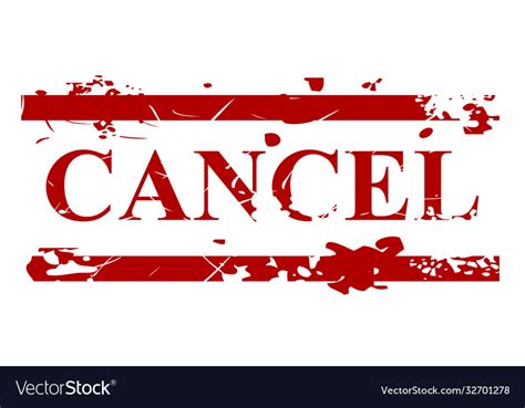Dirty Red Grunge Rubber Stamp Effect Cancel Vector Image