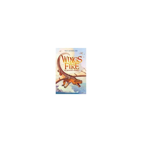 The Dragonet Prophecy Wings Of Fire 1 By Tui T Sutherland