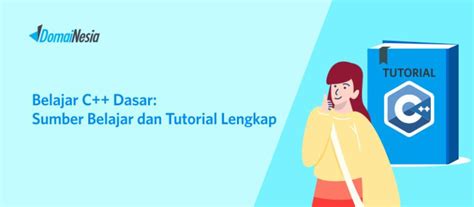 Belajar C Dasar Sumber Belajar Dan Tutorial Lengkap