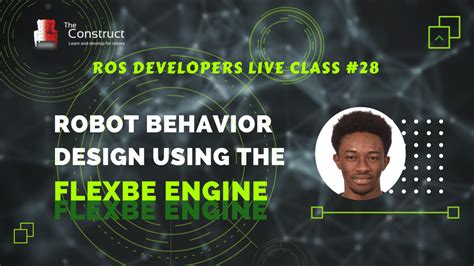 Ros Developers Live Class 28 Robot Behavior Design Using The Flexbe