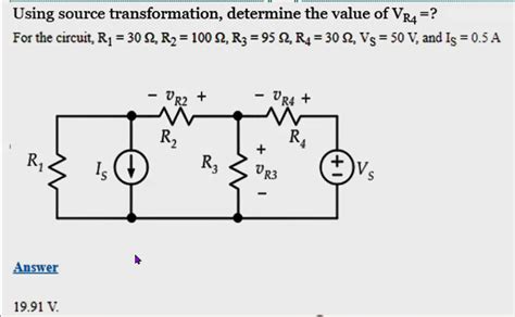 Solved Using Source Transformation Determine The Value Of