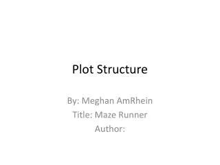 PPT Plot Structure PowerPoint Presentation Free Download ID 6617509