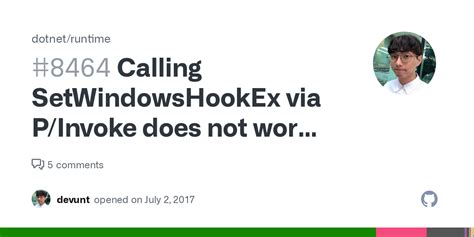 calling setwindowshookex via p invoke does not work as expected · issue