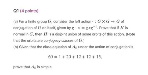 Solved A For A Finite Group G Consider The Left Action
