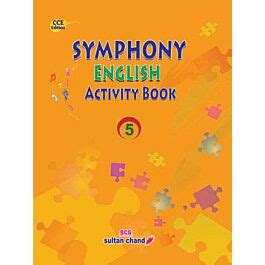 Raajkart Com Sultan Chand Symphony English Activity Book For Class Buy Books Online At Best