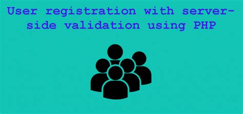 User Registration With Server Side Validation In Php Campcodes