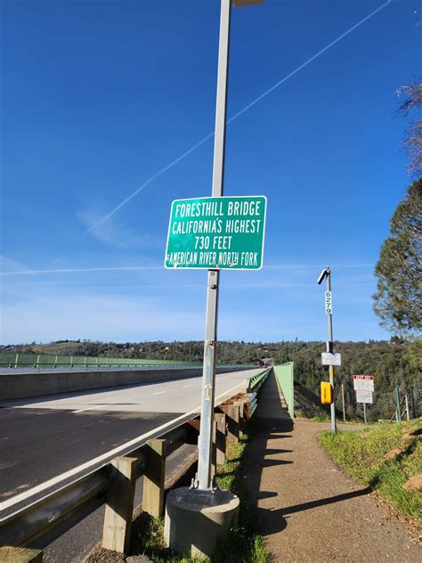Foresthill Bridge In Auburn