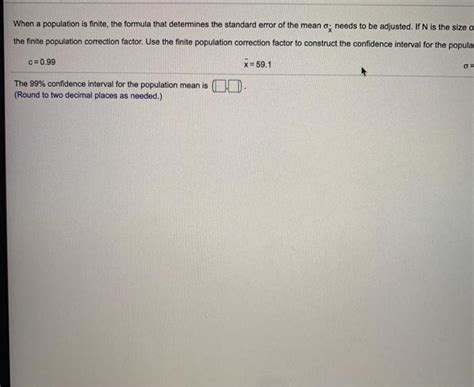 Solved When A Population Is Finite The Formula That