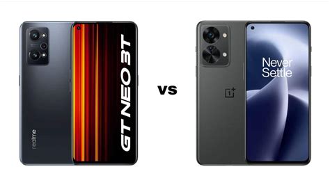 Realme Gt Neo T Vs Oneplus Nord T Which Is The Best Smartphone Among The Two The Tech Outlook