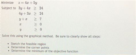 Solved Minimize Z 4x 5y ﻿subject