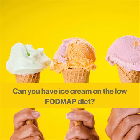 Ice Cream On The Low Fodmap Diet A Comprehensive Guide