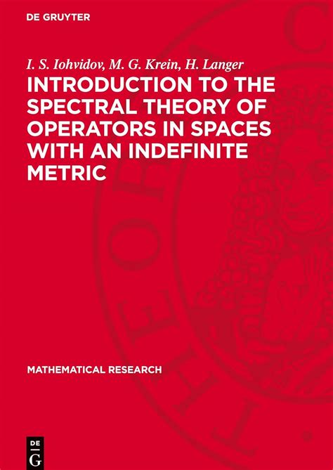 Buy Introduction To The Spectral Theory Of Operators In Spaces With An