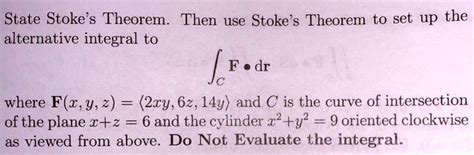 solved state stoke s theorem then use stoke s theorem to set up the