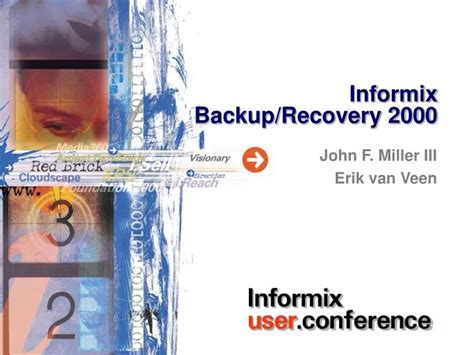 Ppt Informix Backuprecovery 2000 Powerpoint Presentation Free