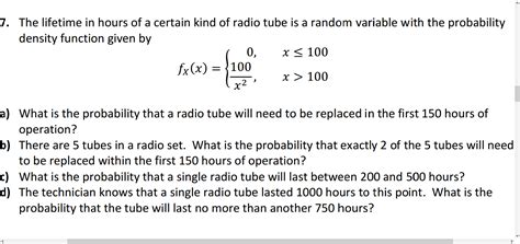 Solved The Lifetime In Hours Of A Certain Kind Of Radio Tube