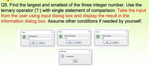 solved q5 find the largest and smallest of the three