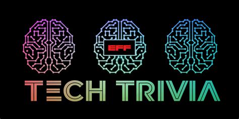 Join Us For Effs 7th Annual Tech Trivia Night Electronic Frontier