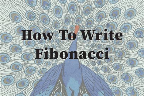 How To Write Fibonacci Poetry Is Pretentious