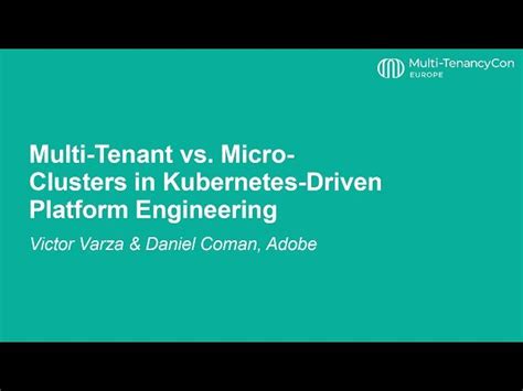 Free Video Multi Tenant Vs Micro Clusters In Kubernetes Driven