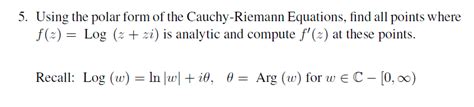 solved 5 using the polar form of the cauchy riemann