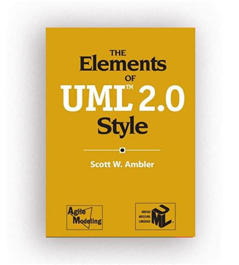 The Elements Of Uml 2 0 Style Improve Your Diagrams