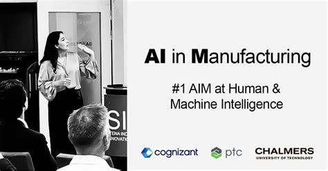 Sajan Thomas Abraham On Linkedin Ai In Manufacturing Aim At Human And Machine Intelligence