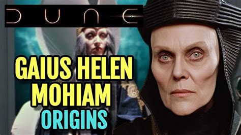 Mother Gaius Helen Most Powerful Bene Gesserit Who Advised And Controlled Emperor Like A Fiddle