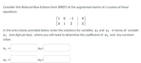 Solved Consider This Reduced Row Echelon Form RREF Of The Chegg