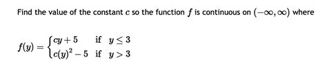Solved Find The Value Of The Constant C So The Function F Is Chegg