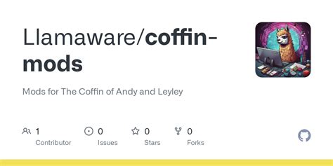GitHub Llamaware Coffin Mods Mods For The Coffin Of Andy And Leyley
