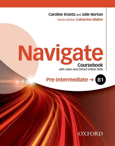 Navigate B1 Pre-Intermediate - Learner pack - The English Book
