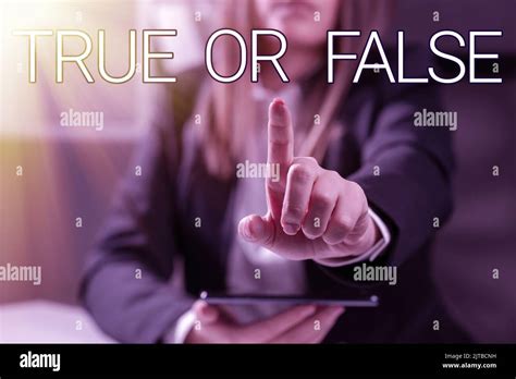 Text Sign Showing True Or False Word Written On Decide Between A Fact