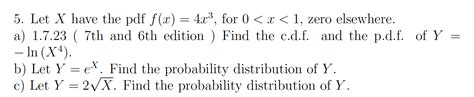 solved let x ﻿have the pdf f x 4x3 ﻿for