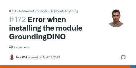 Error When Installing The Module Groundingdino Issue Idea Research Grounded Segment