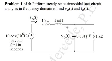 Solved Problem Of Perform Steady State Sinusoidal Ac Chegg
