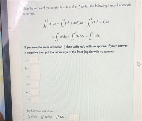 Solved Give The Values Of The Constants A B C D E F So That Chegg