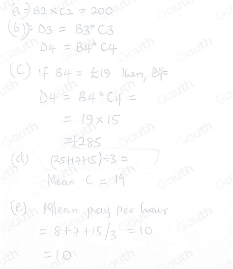 Solved 10 This Is Part Of A Spreadsheet A Shop Uses To Calculate Wages A What Value Will Be
