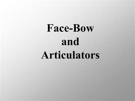 Classification Of Facebow Pptx