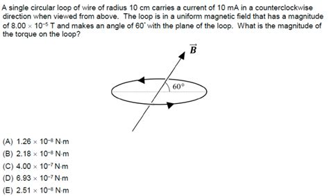 Solved A Single Circular Loop Of Wire Of Radius Cm Chegg