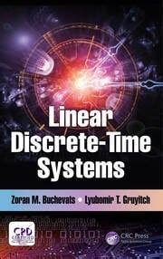 Linear Discrete Time Systems St Edition Zoran M Buchevats Lyub