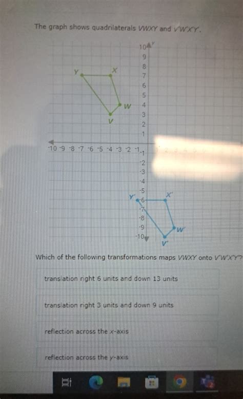 Solved The Graph Shows Quadrilaterals Vwxy And Vwx Y Which Of The Following