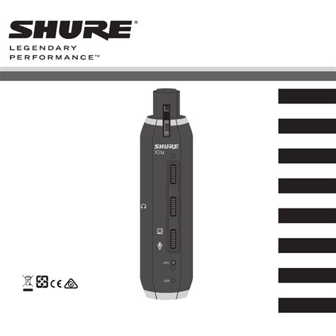 Shure X2u Xlr To Usb Microphone Signal Adapter And Sm57 Microphone Bundle User Manual 108