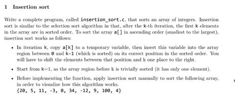Solved 1 Insertion Sort Write A Complete Program Called