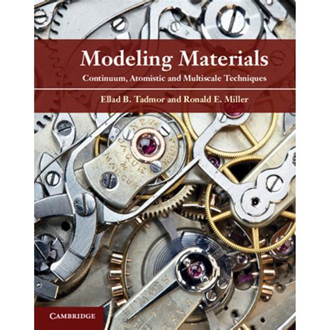Pre Owned Modeling Materials Continuum Atomistic And Multiscale